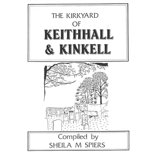 Keithhall and Kinkell Kirkyard