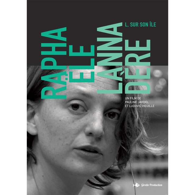L, sur son île - Raphaële Lannadère | Girelle Production