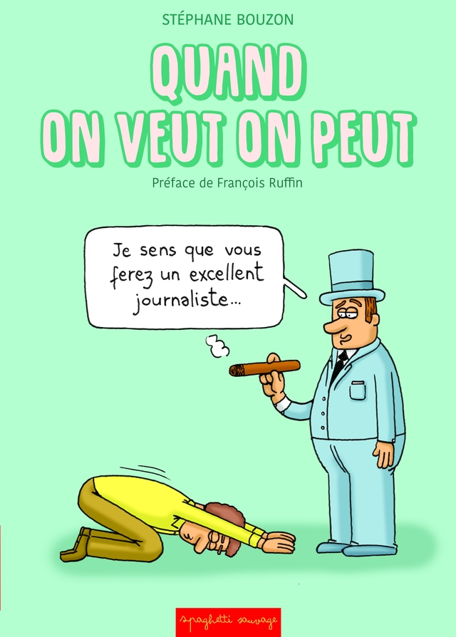 Quand on veut on peut