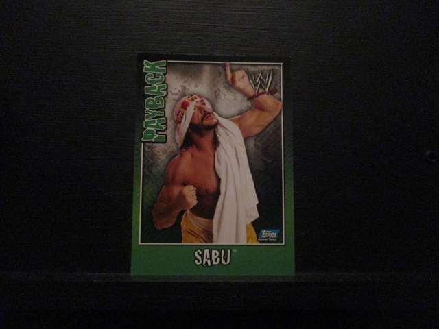 Sabu - Payback Original Trading Card #80